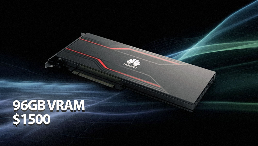 Huawei’s Atlas 300I Duo offers 96GB VRAM for local LLMs under $1500. Is this the budget VRAM ...